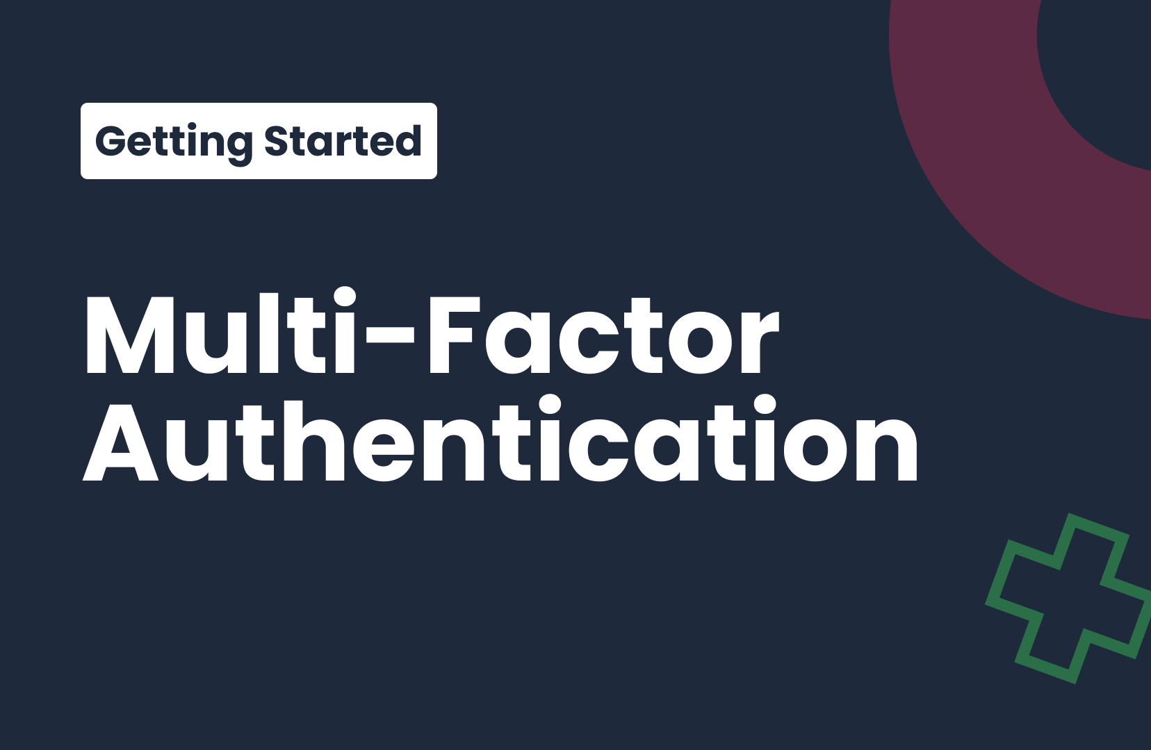 How to Set Up Multi-Factor Authentication | Getting Started